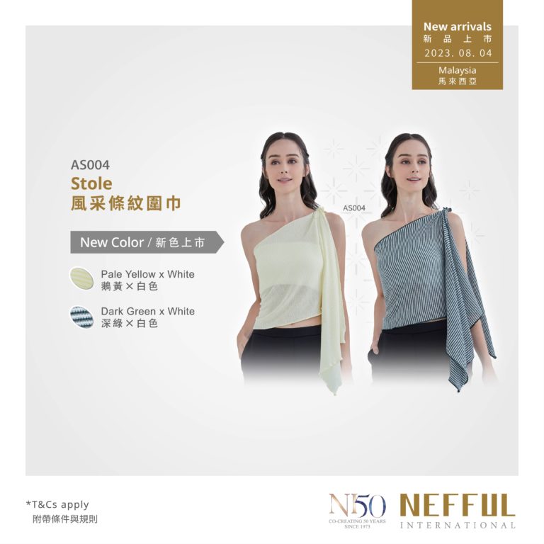 New Arrivals – Nefful Malaysia Sdn Bhd